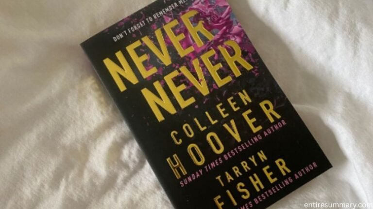 Never Never by Colleen Hoover Summary: Complete Breakdown
