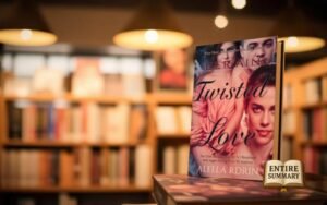 Twisted Love by Ana Huang – Summary, Review & Analysis 2026